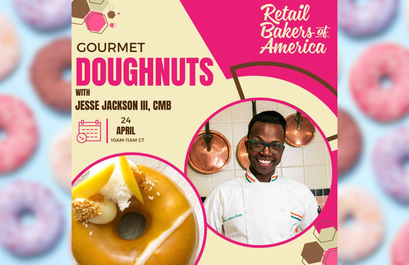 Jesse Jackson, CMB, to teach RBA gourmet donut class - Craft to Crumb